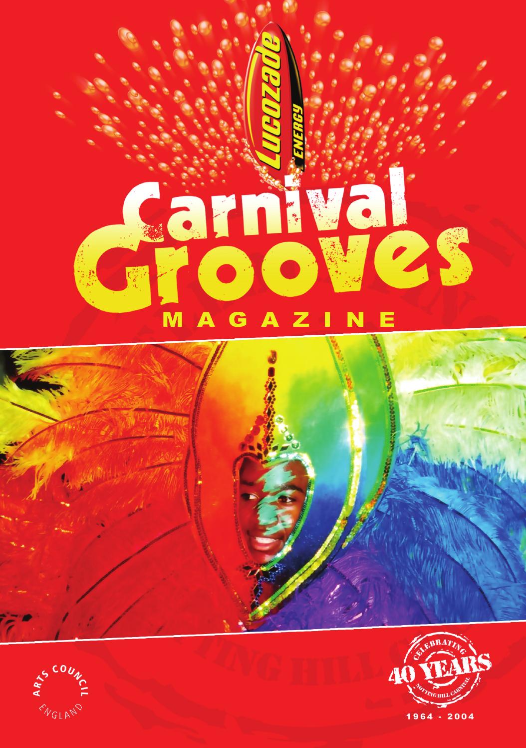 Carnival Grooves Magazine 2004 | Notting Hill Carnival Edition by Soca ...