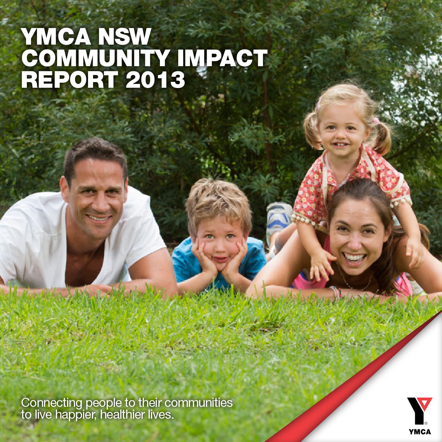 YMCA NSW - Community Impact Report 2013 by The Y NSW - Issuu