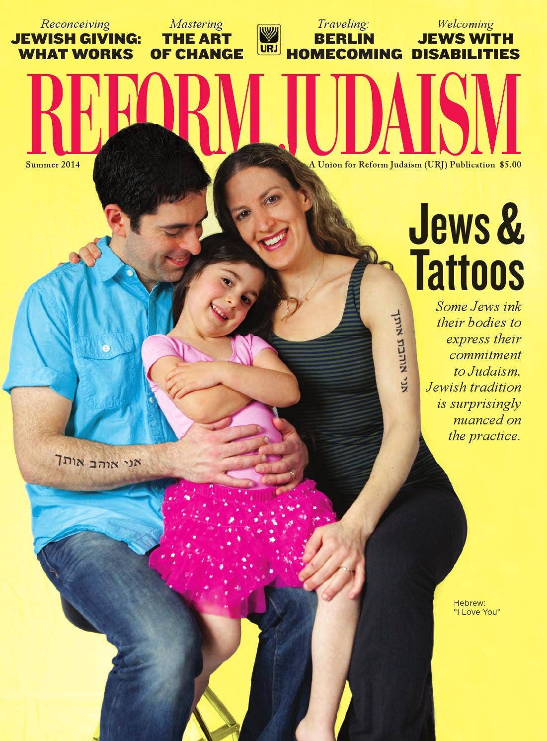 Reform Judaism Magazine Summer 2014 by Reform Judaism magazine - Issuu