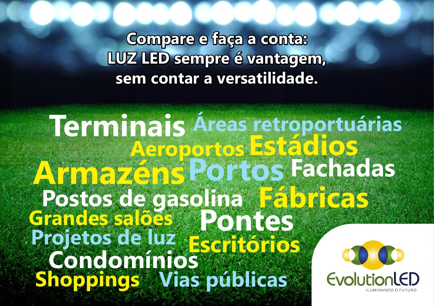 Evolution Led - Versatilidade em luz LED by PH3 Propaganda e Marketing ...