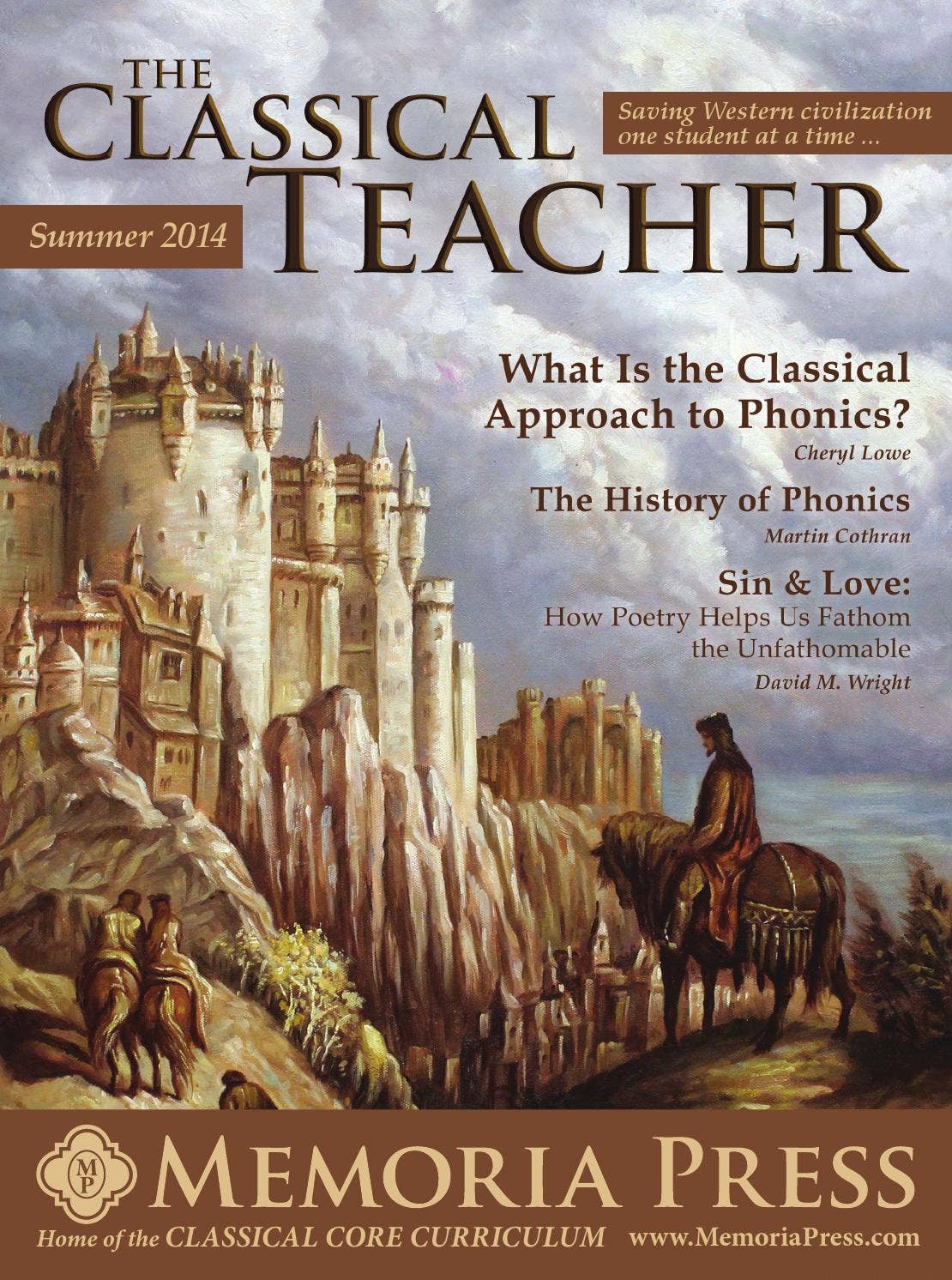 Classical Teacher, Summer 2014 by Memoria Press - Issuu
