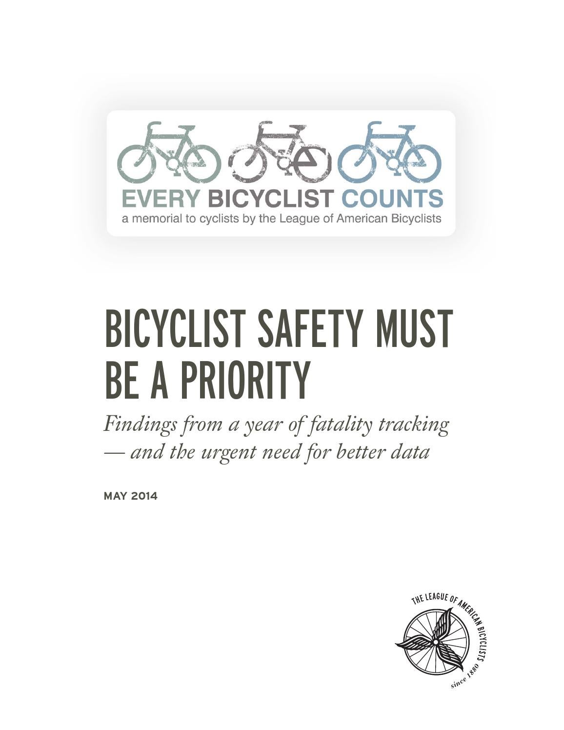 Bicyclist Safety Must Be A Priority by League of American Bicyclists ...