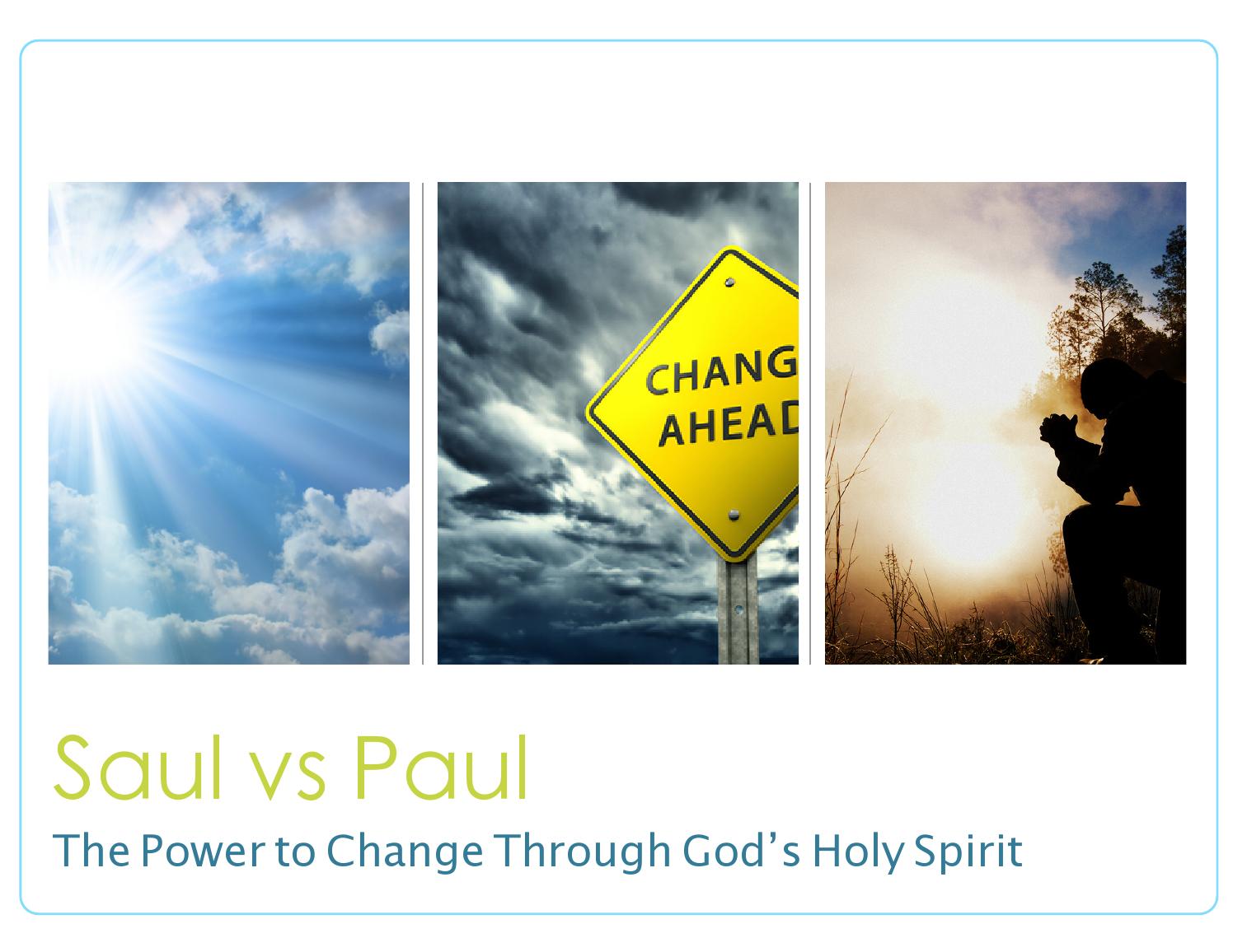 Saul vs Paul: The Power to Change Through the Holy Spirit by Elisabeth ...