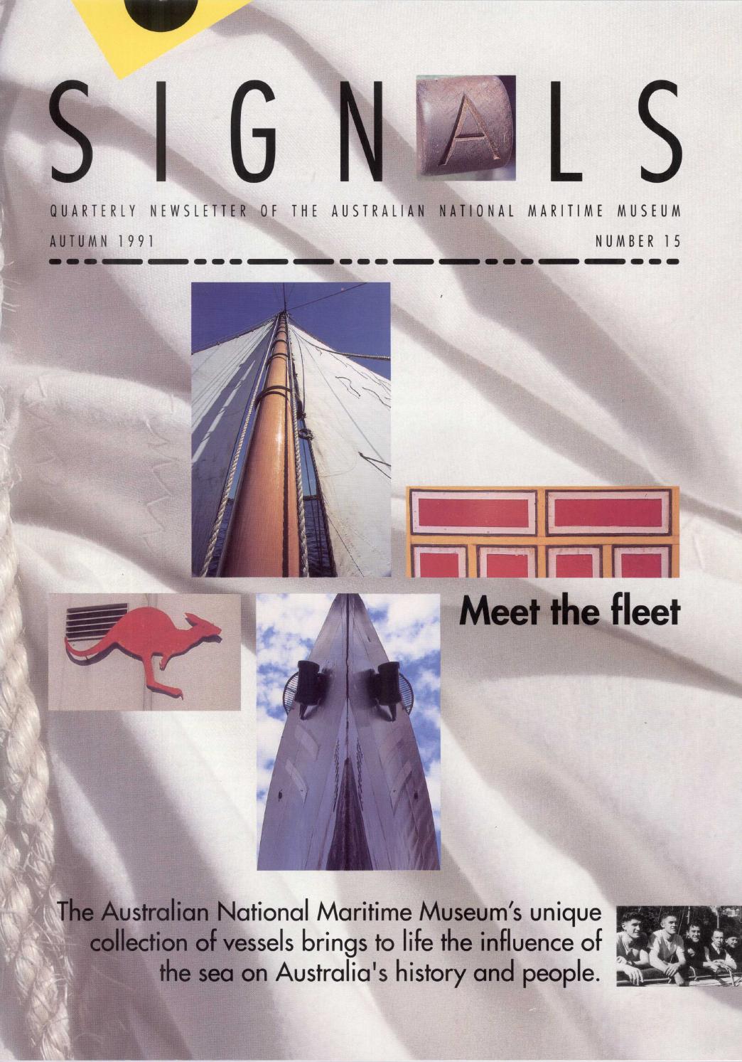 Signals, Issue 15 by Australian National Maritime Museum - Issuu