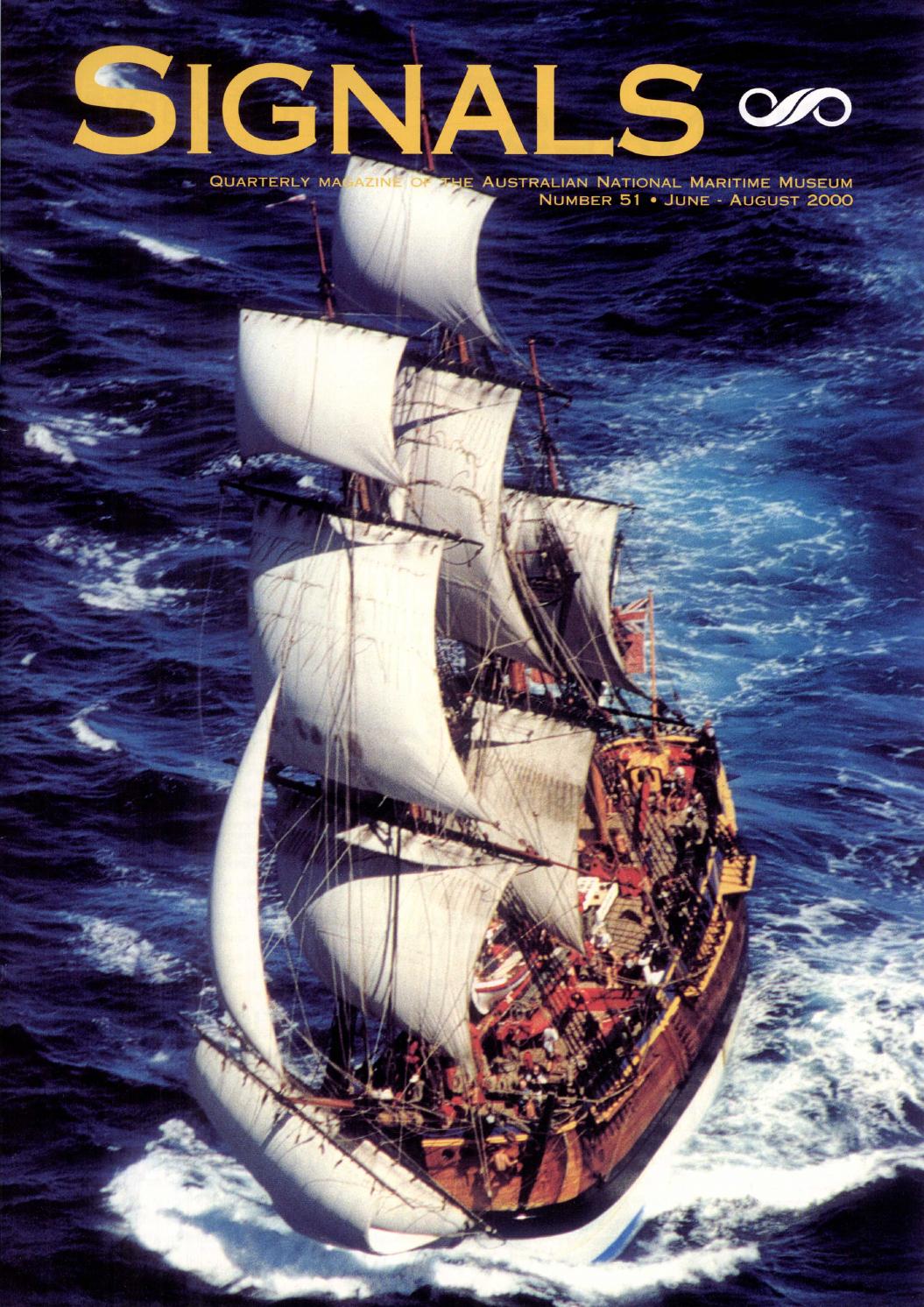 Signals, Issue 51 by Australian National Maritime Museum - Issuu