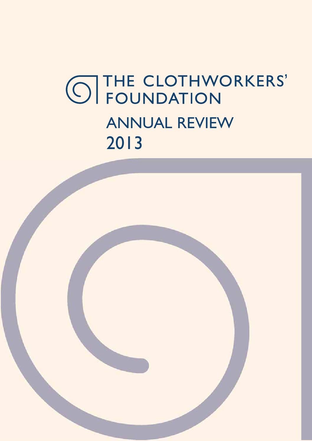 The Clothworkers' Foundation Annual Review 2013 by The Clothworkers ...