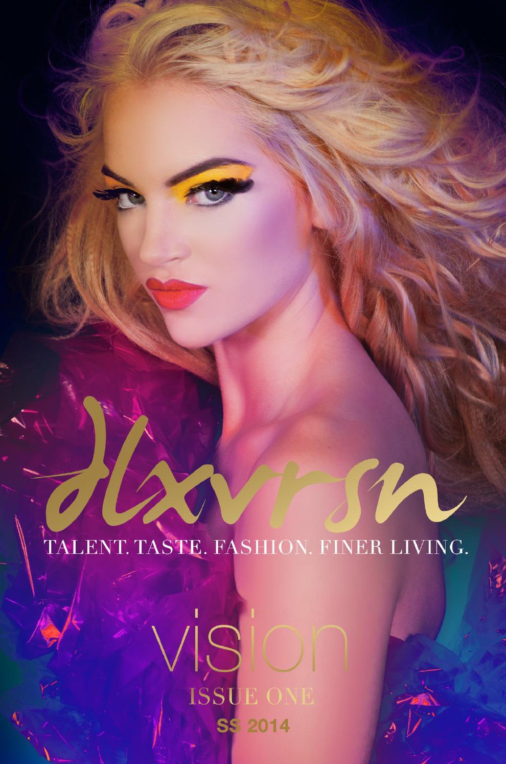 DLXVRSN MAGAZINE // Vision Issue by Deluxe Version Magazine - Issuu