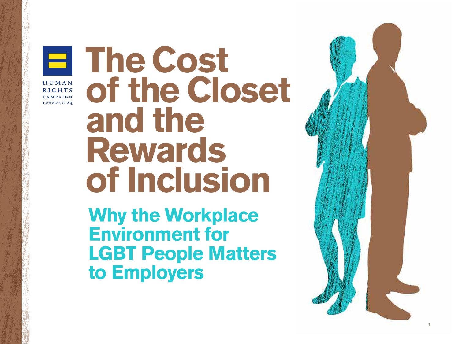 The Cost of the Closet and the Rewards of Inclusion by Human Rights ...