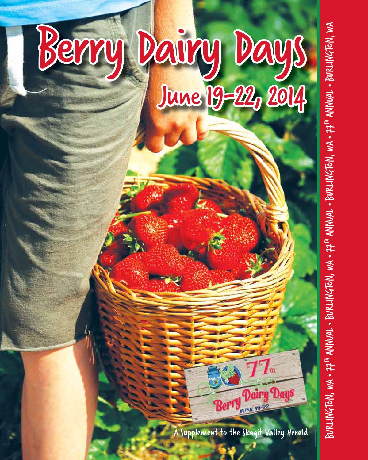 Berry Dairy Days 2014 by Skagit Publishing - Issuu