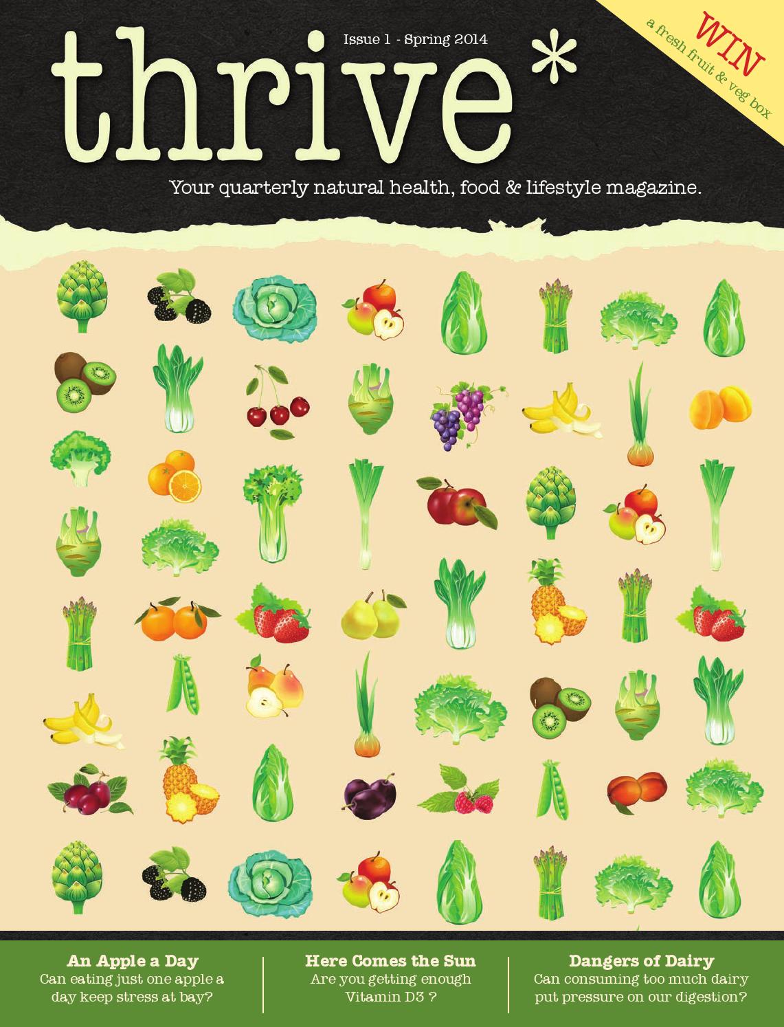 Thrive - Spring 2014 by Thrive Health & Nutrition Magazine - Issuu