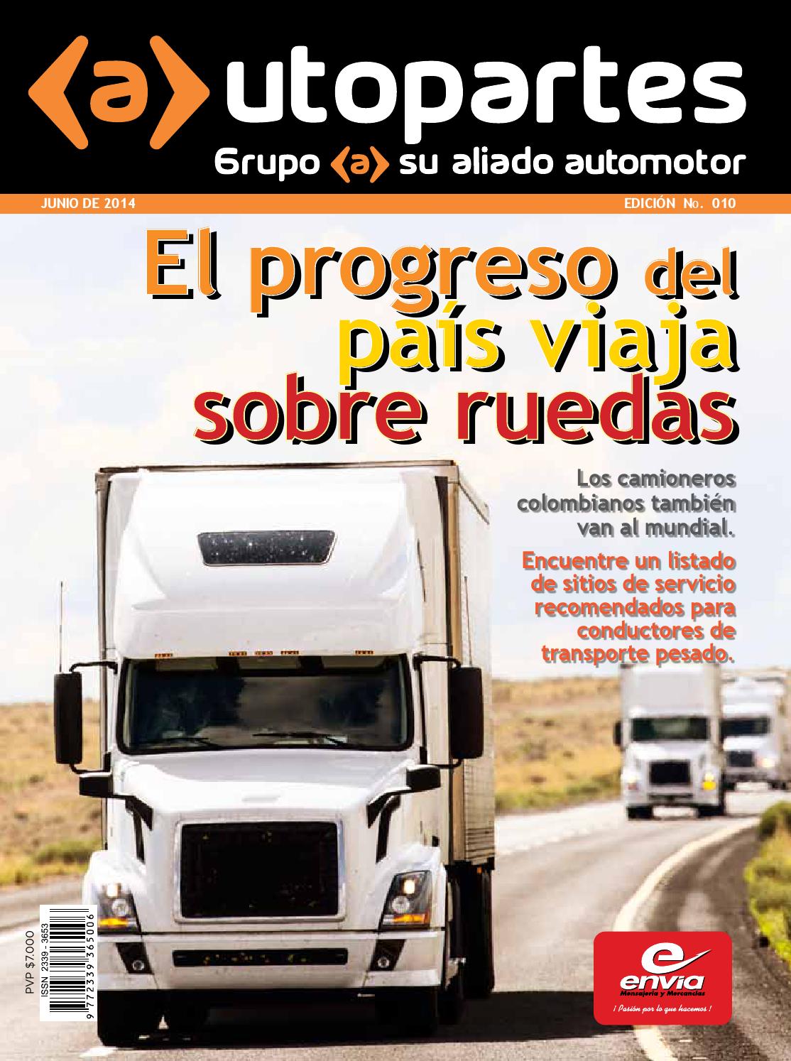 Revista Autopartes - Edición 010 - Junio 2014 by Grupo - Issuu