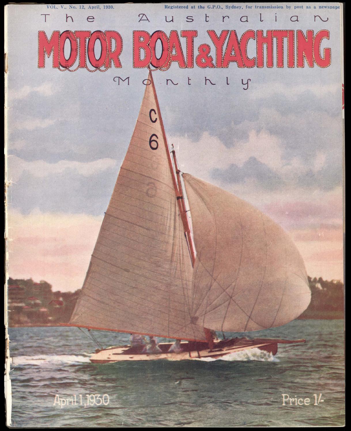 Australian Motor Boat and Yachting April 1930 by Australian National ...