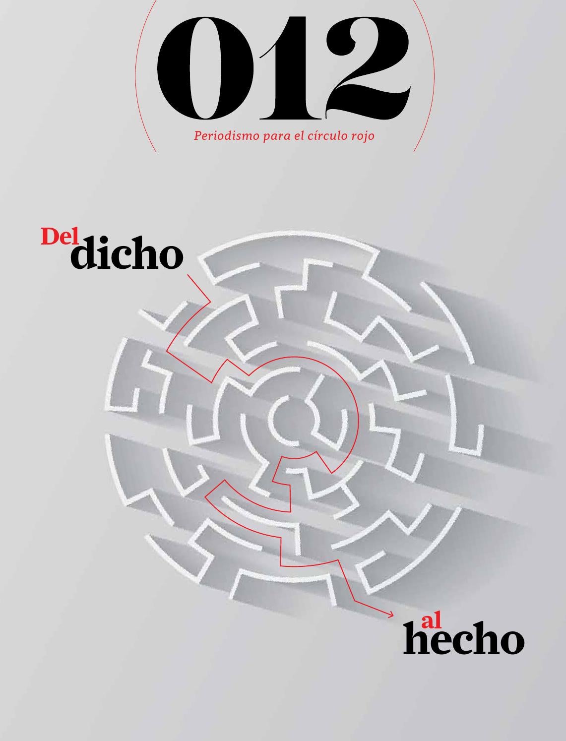 Del dicho al hecho... hay mucho trecho #25 by Revista 012 - Issuu
