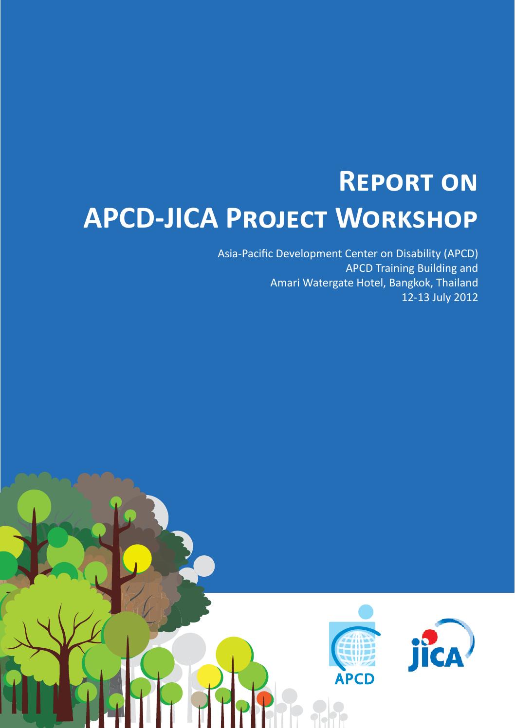 Report on APCD-JICA Workshop by Asia-Pacific Development Center on ...