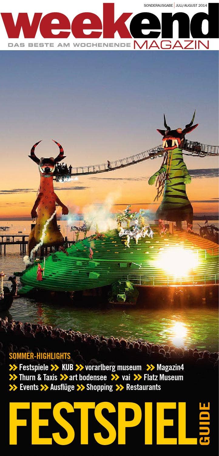 Weekend Magazin FestspielGuide 2014 by Weekend Magazin Vorarlberg - Issuu