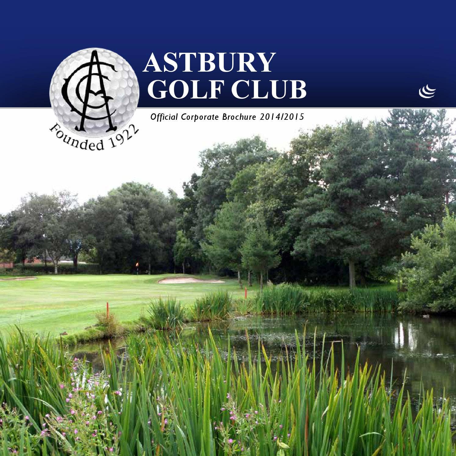Astbury Golf Club Official Corporate Brochure 2014 - 2015 by Ludis - Issuu