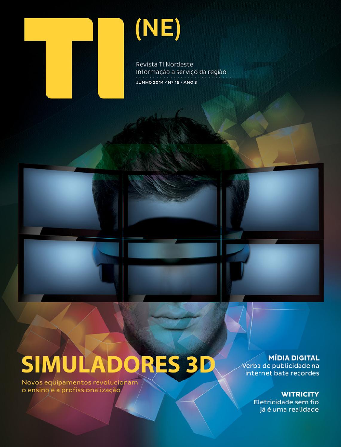 Revista TI (NE) Ed 16 - jun/2014 by TI Nordeste Mídias e Eventos Ltda ...