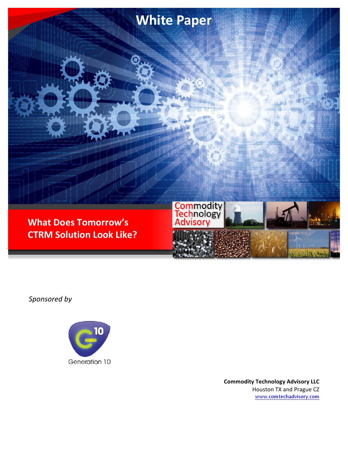 What Does Tomorrows CTRM Look Like? by CTRM Center - Issuu