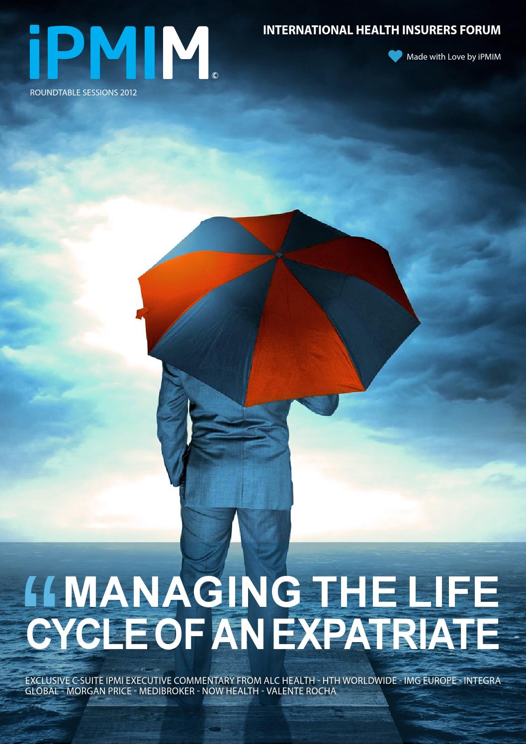 iPMI Magazine Expat Health Insurance Round Table: Managing The ...