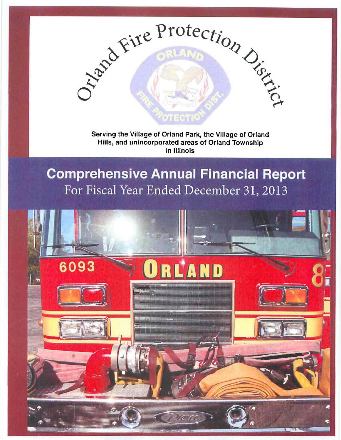2013 Annual Financial Audit by Orland Fire Protection District - Issuu