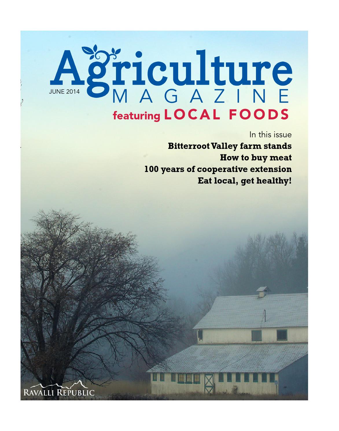Agriculture Magazine June 2014 by Ravalli Republic - issuu