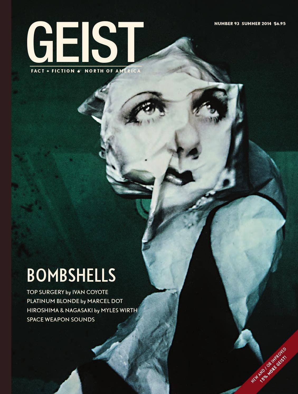 Geist 93 - Summer 2014 by Geist Magazine - Issuu