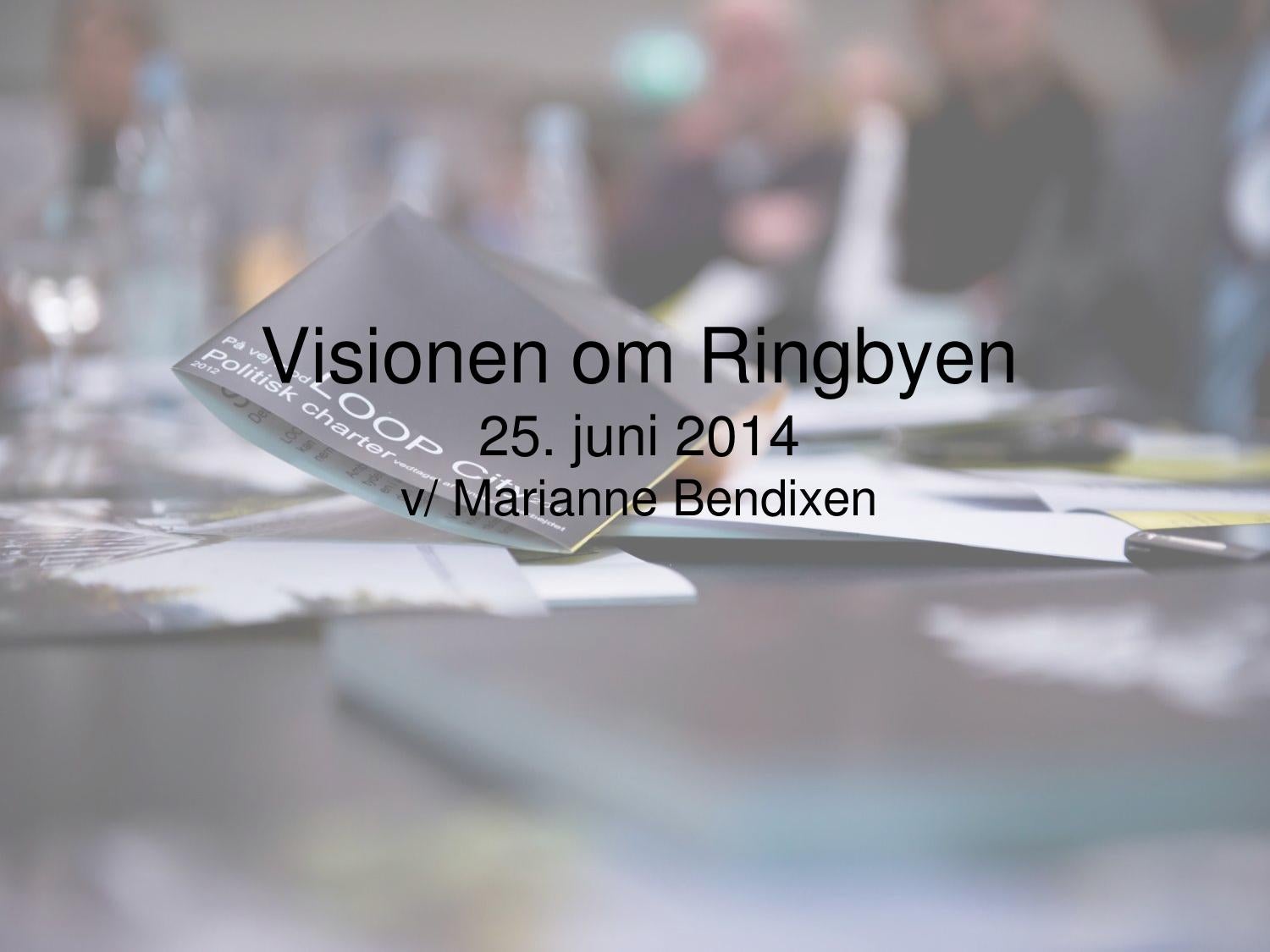 Marianne Bendixen - Ringbyen by Gladsaxe Kommune - Issuu