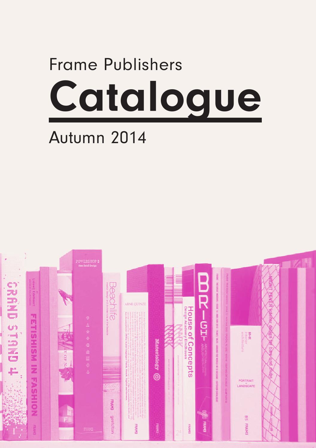 Frame Publishers Book Catalogue Autumn 2014 by Frame - Issuu