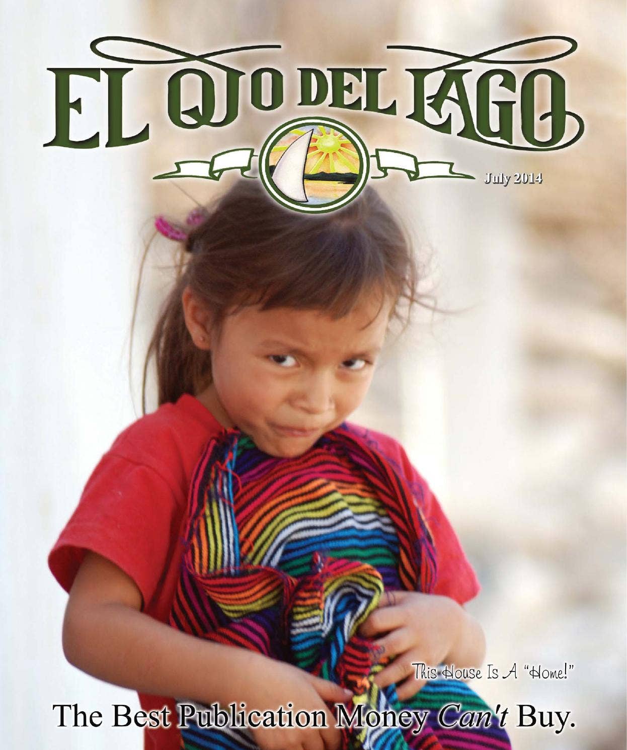 El Ojo del Lago - July 2014 by El Ojo del Lago - Issuu