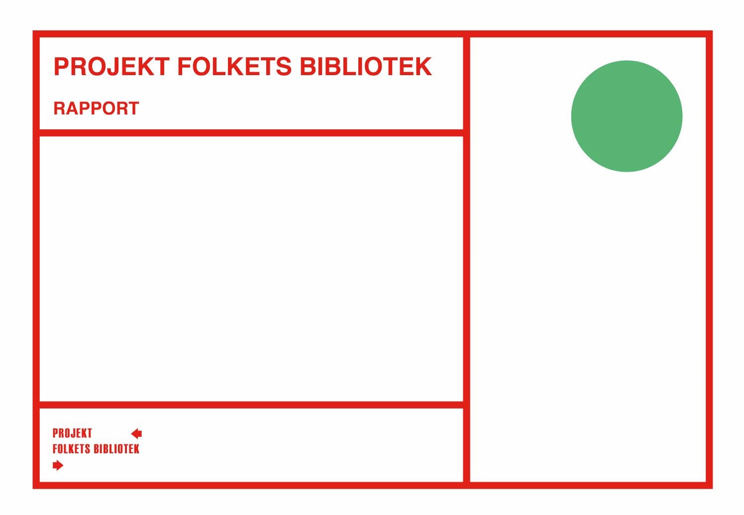Projekt Folkets Bibliotek - Rapport by Danmarks Medie- og ...