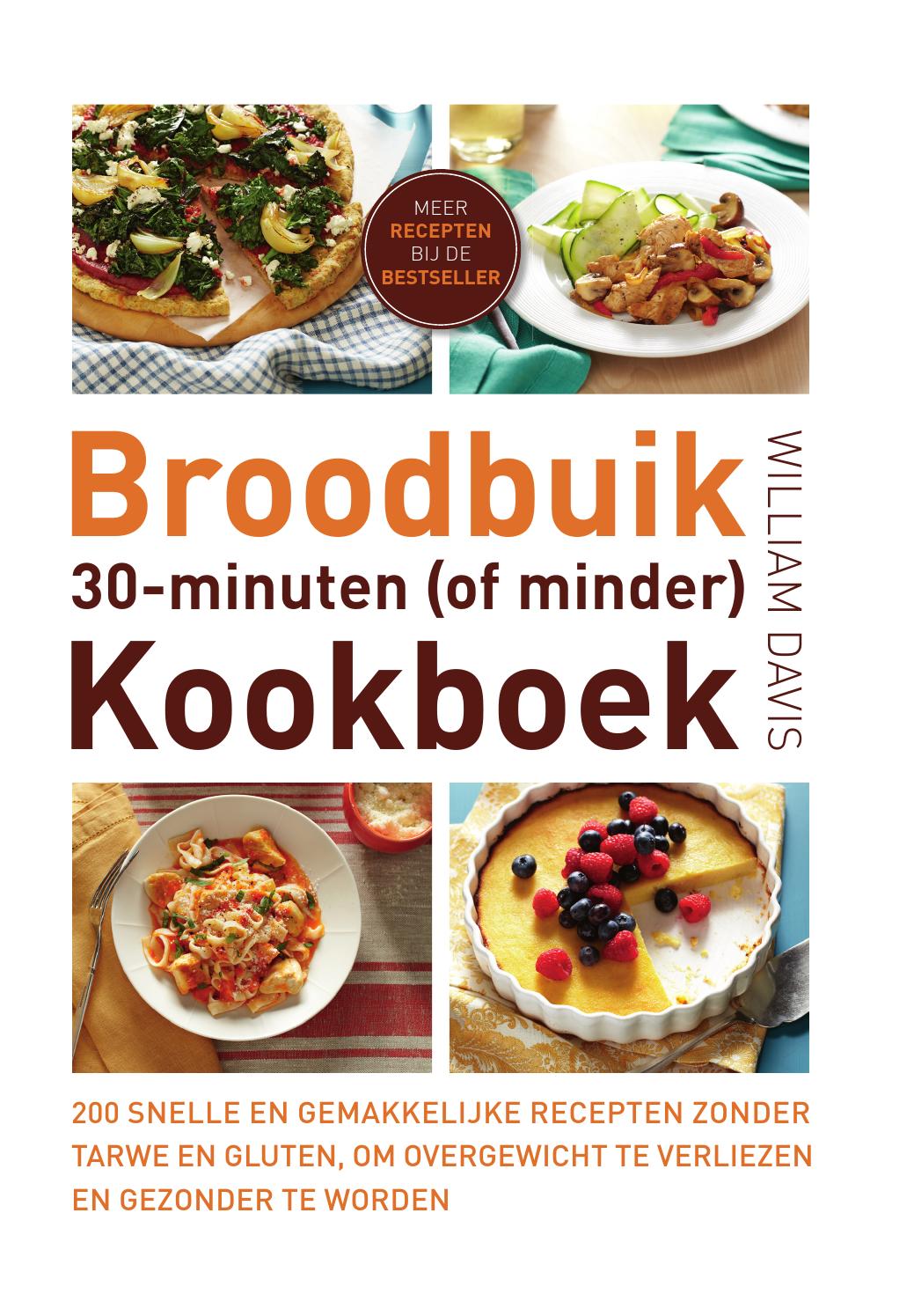 Inkijkexemplaar Broodbuik 30-minuten (of minder) kookboek by Veen Bosch ...