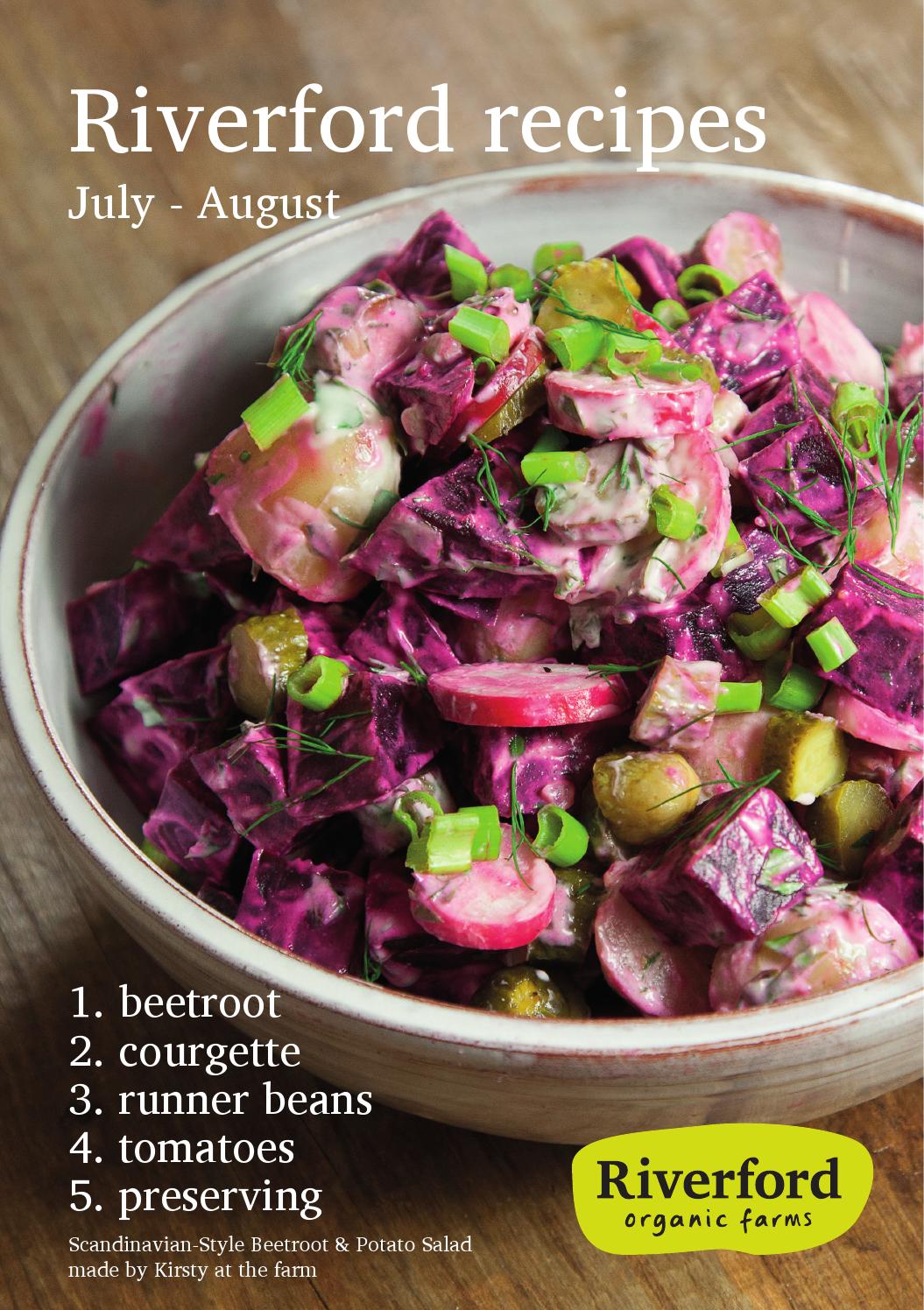 Riverford July - August recipe booklet 2014 by Riverford - Issuu