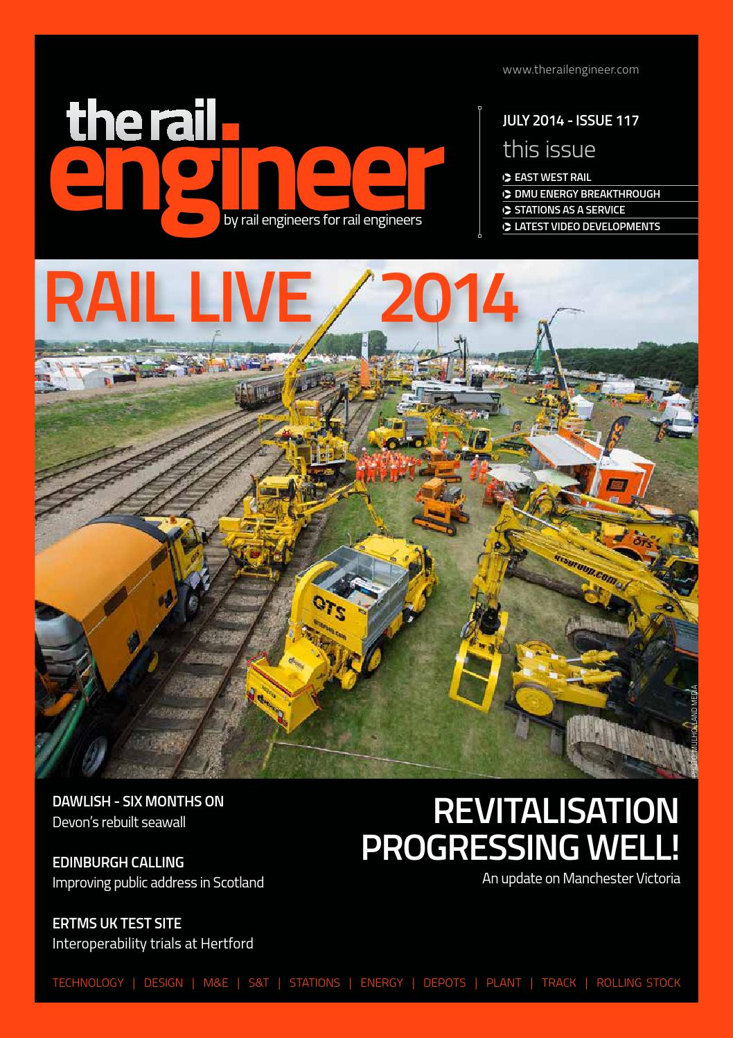 The Rail Engineer - Issue 117 - July 2014 by Rail Media - Issuu