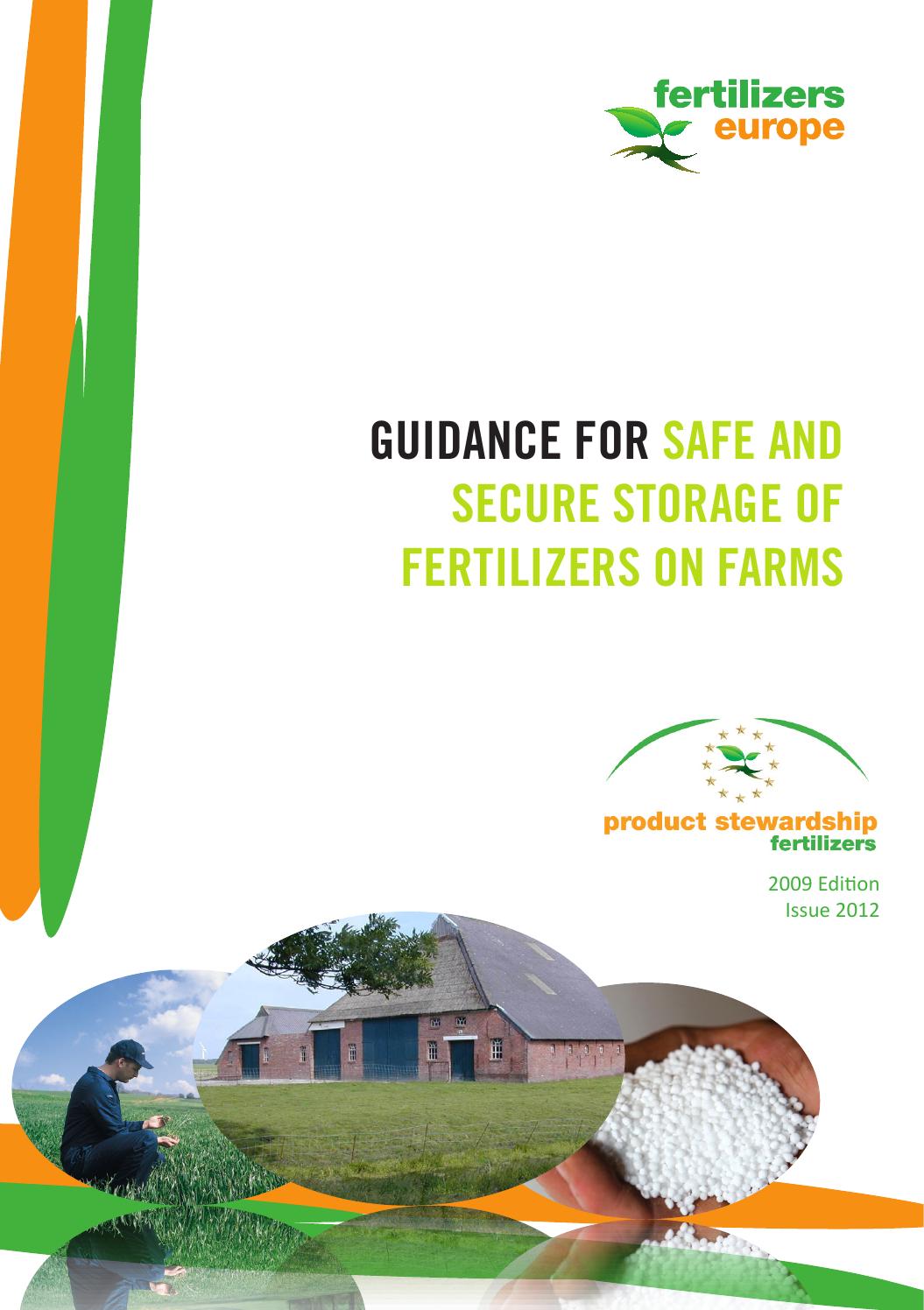 Safe and secure storage of fertilizers on farms by Fertilizers Europe ...