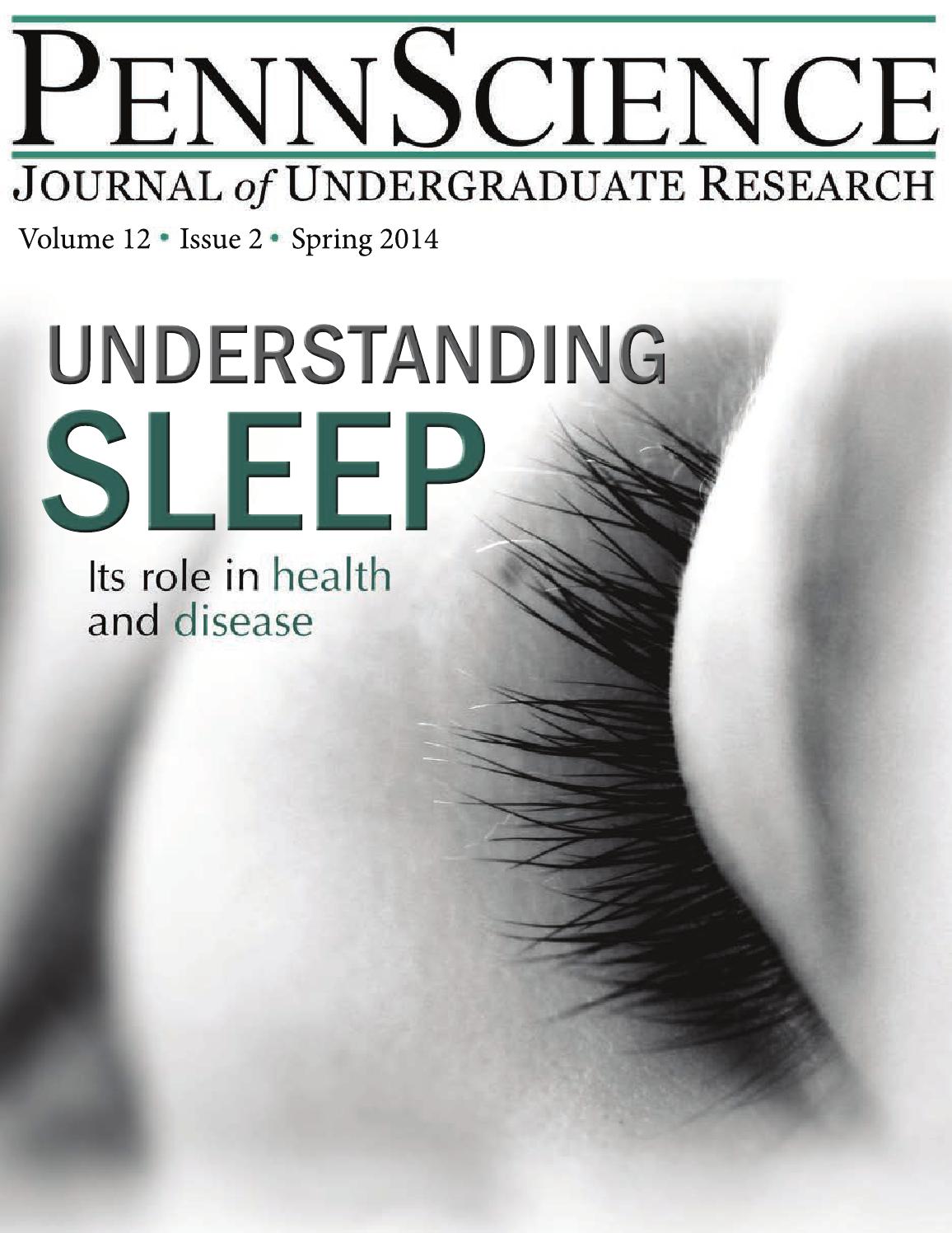 Pennscience Vol 12 Issue 2 Sleep by PennScience Journal - Issuu