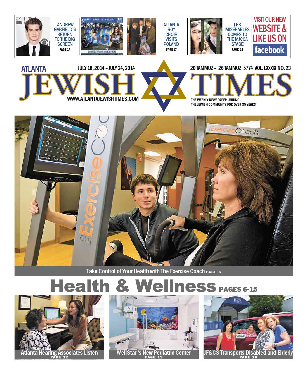 Atlanta Jewish Times, No. 23 July 18, 2014 by Atlanta Jewish Times - Issuu