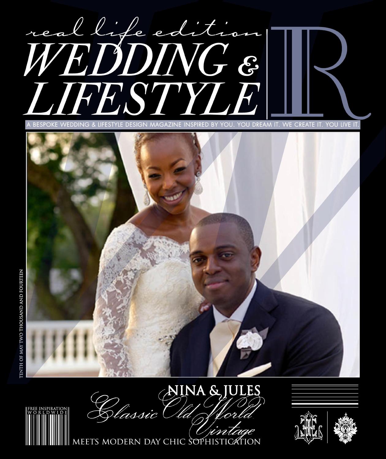 WEDDING & LIFESTYLE REAL LIFE EDITION - NINA & JULES by LUXELIFESTYLE ...