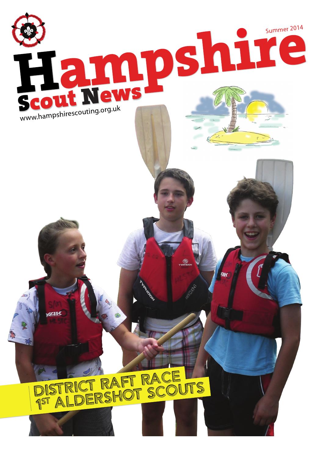Hampshire Scout News - HSN - Summer 2014 by Hampshire Scouts - Issuu