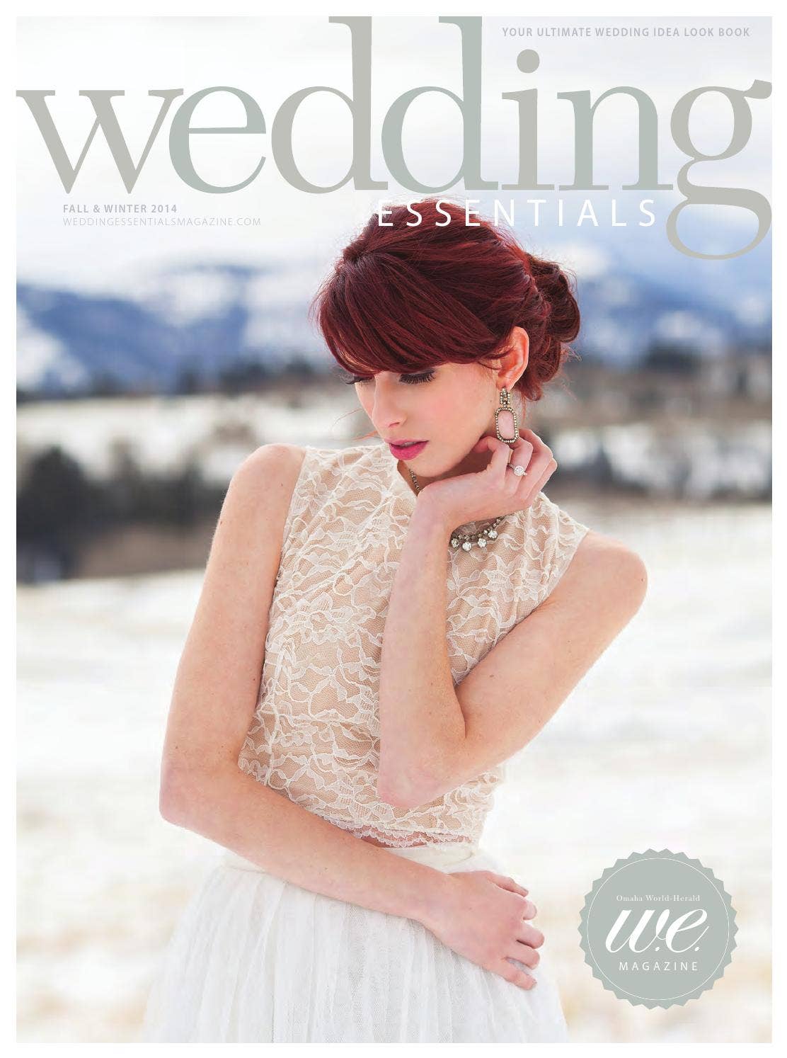 Wedding Essentials Magazine Fall/Winter 2014 by Omaha World-Herald - Issuu