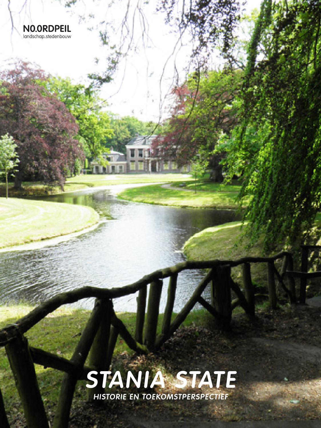 Stania State, historie en toekomstperspectief by NOORDPEIL landschap ...