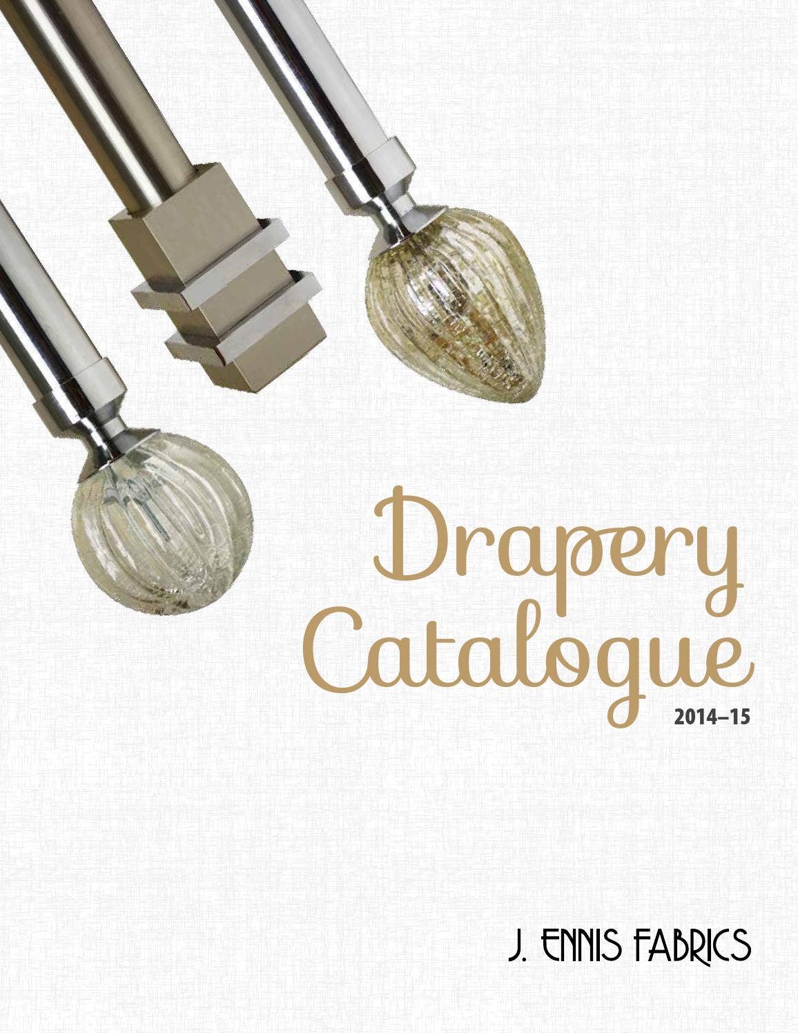 J. Ennis Fabrics Drapery Catalogue 2014 English by Ennis Fabrics - Issuu