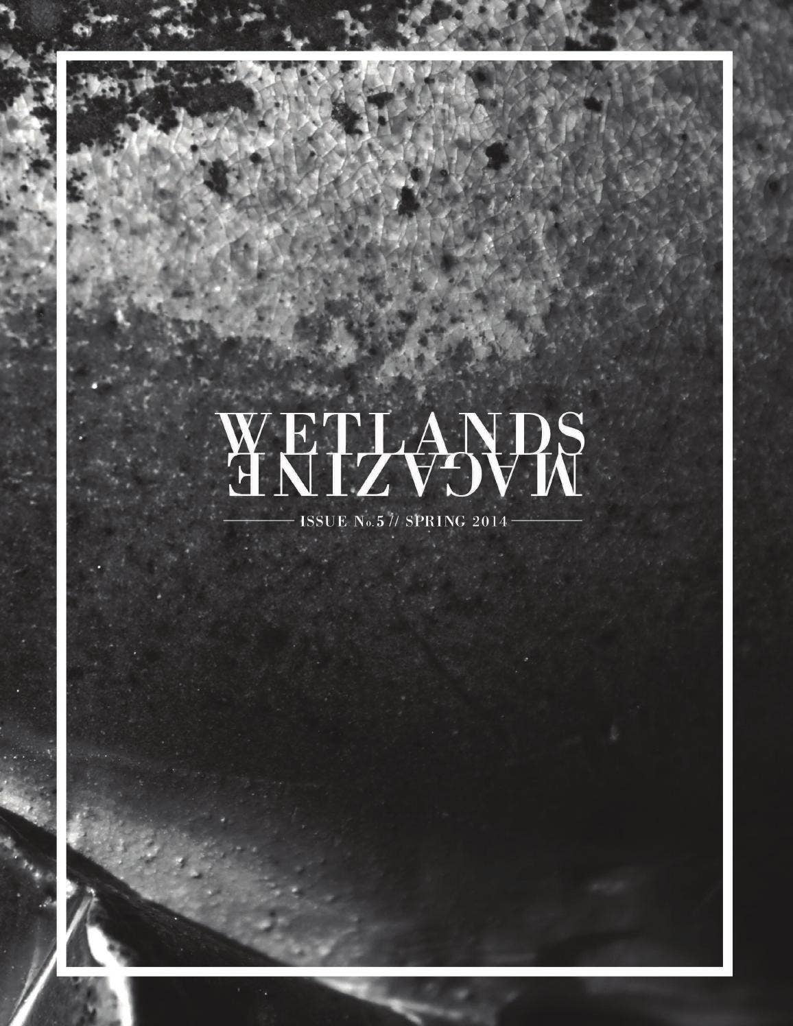 Issue 5 by Wetlands Magazine - Issuu