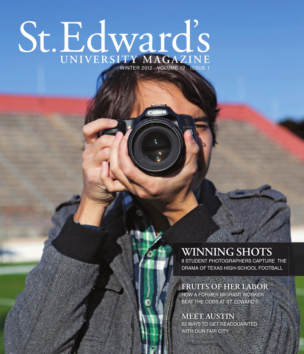 St. Edward’s University Magazine Winter 2012 by St. Edward's University ...