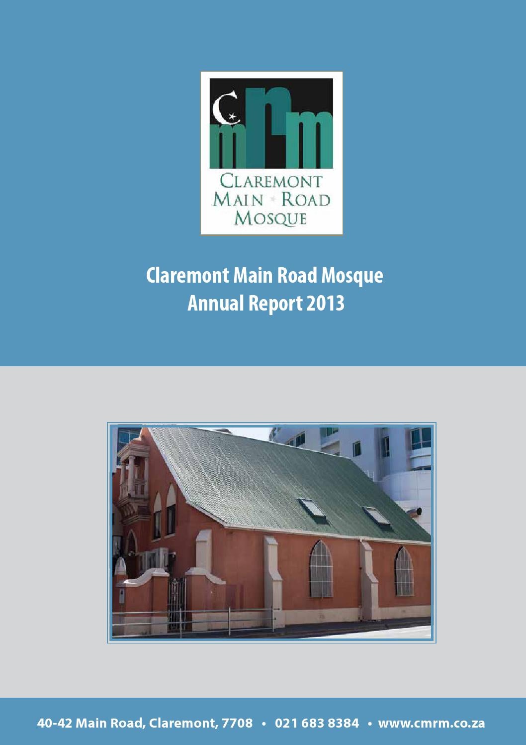 Claremont Main Road Mosque Annual Report 2013 by Lutfi Omar - Issuu