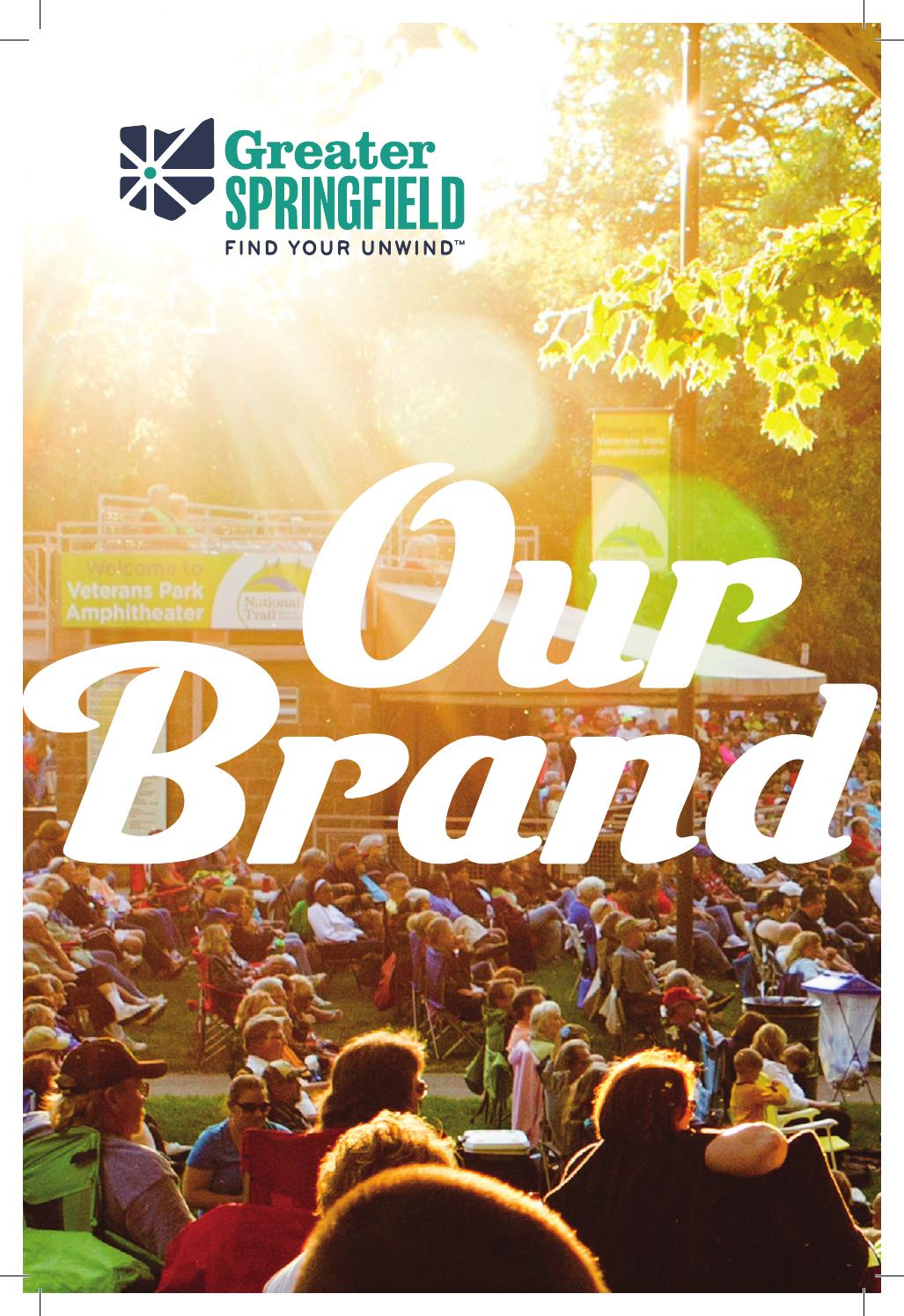 Greater Springfield CVB Brand Book by Christopher Schutte - Issuu