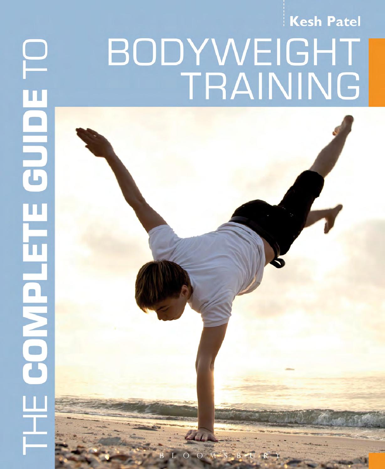 The Complete Guide to Bodyweight Training by Bloomsbury Publishing - Issuu