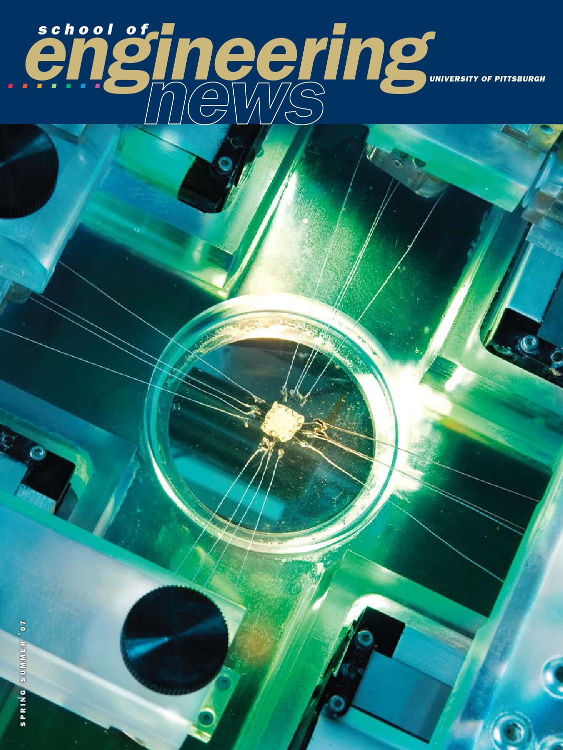 Pitt Engineer - Spring 2007 by PITT | SWANSON School of Engineering - Issuu