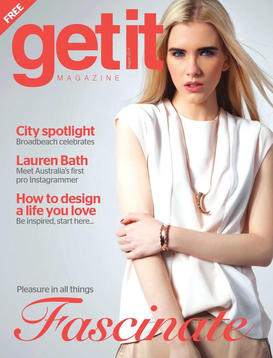 Get it Magazine - August by Get it Magazine - Issuu