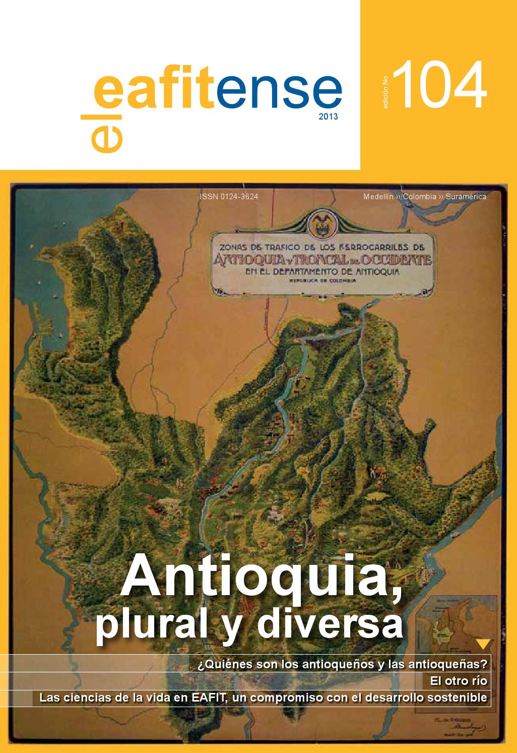 El Eafitense 104 - Universidad EAFIT by Universidad EAFIT - Issuu