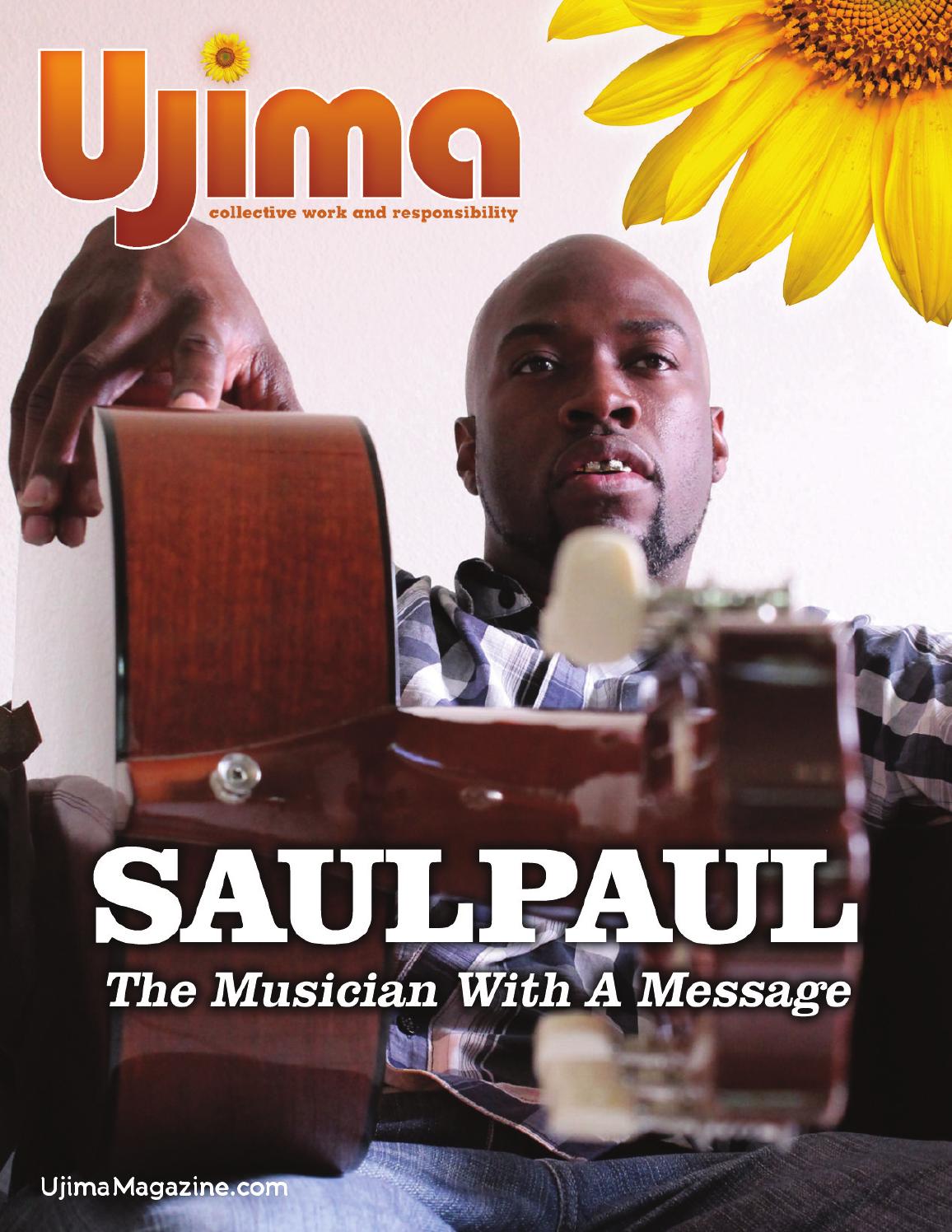 SaulPaul The Musician With A Message by Ujima Magazine - Issuu